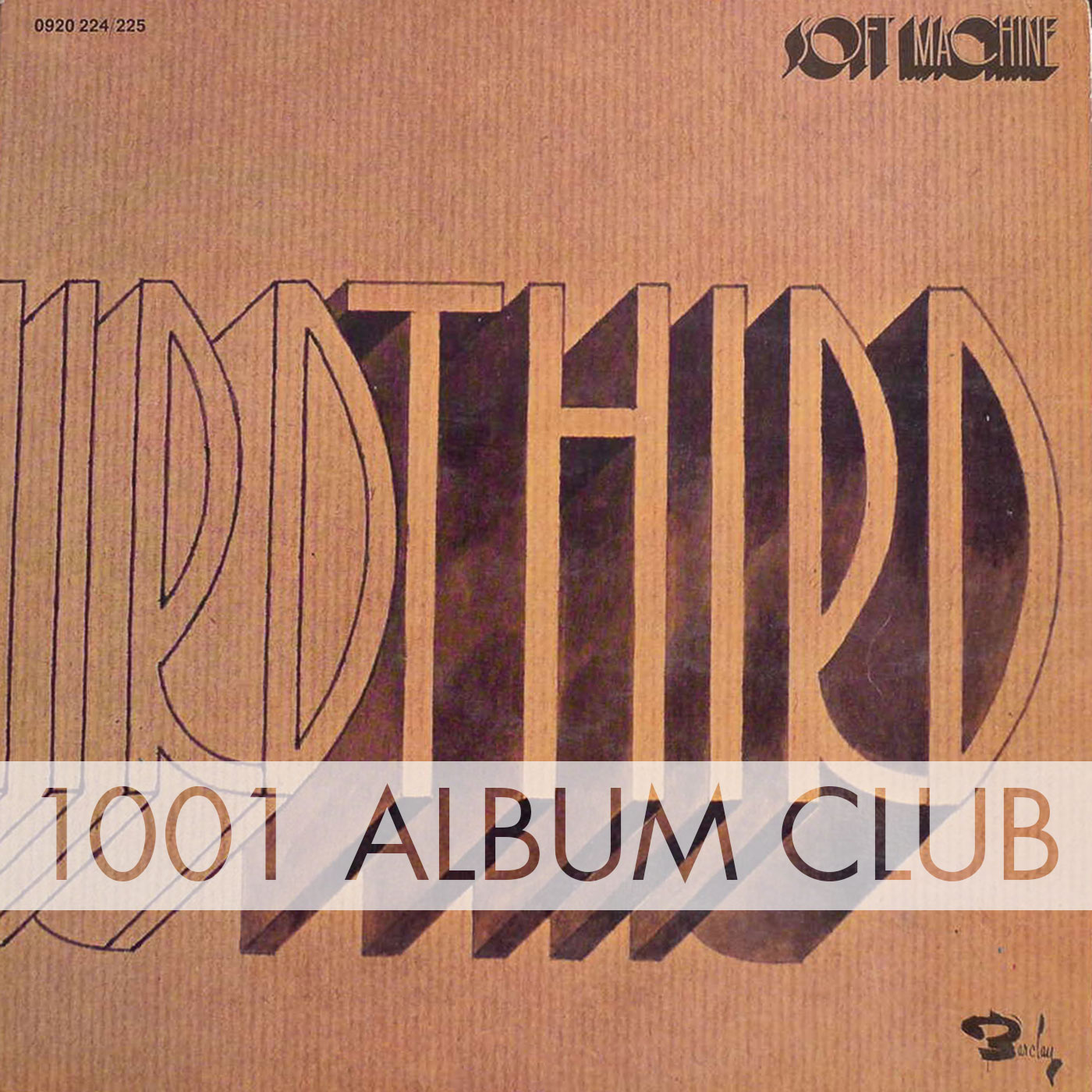 194 Soft Machine – Third – 1001 Album Club